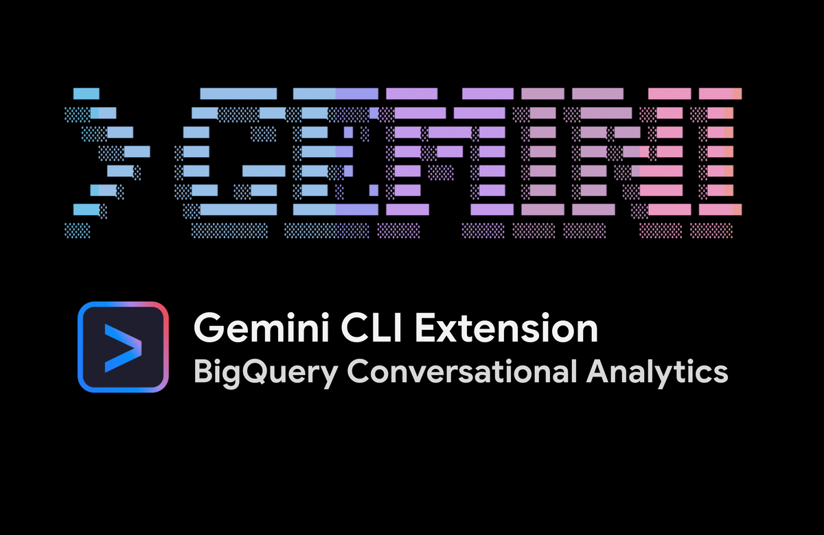 [01] BigQuery Conversational Analytics avec Gemini CLI